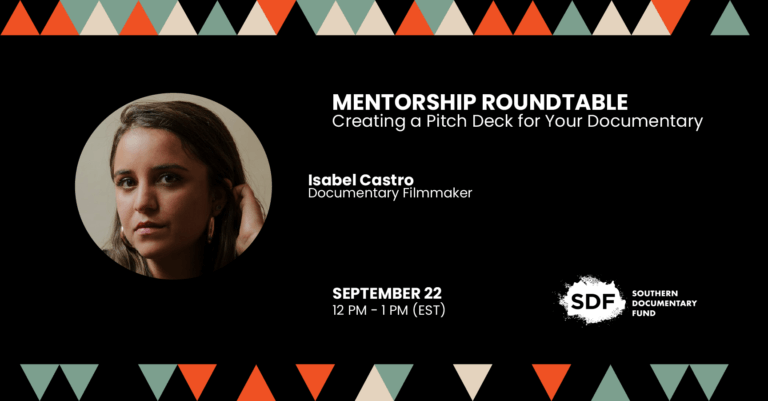 Creating a Pitch Deck for Your Documentary with Filmmaker Isabel Castro ...